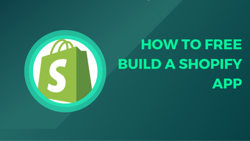 How to Free Build a Shopify App| Step by Step-2023 - DigitalXperts